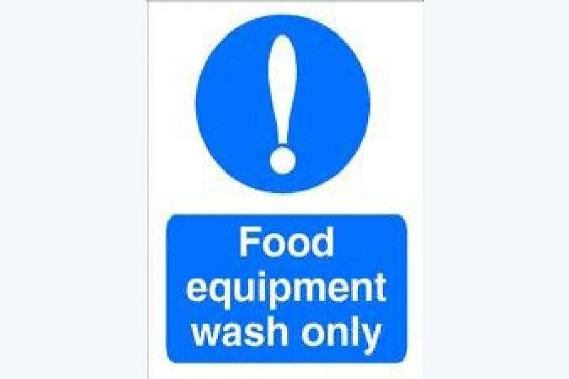Food Equipment Wash Only Sign - Health & Safety Signs High Quality Int ...