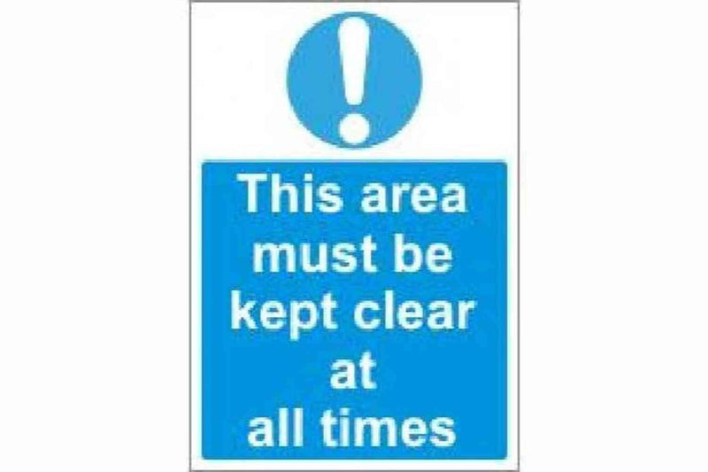 Keep Area Clear Sign - Health & Safety Signs High Quality Interior & E ...