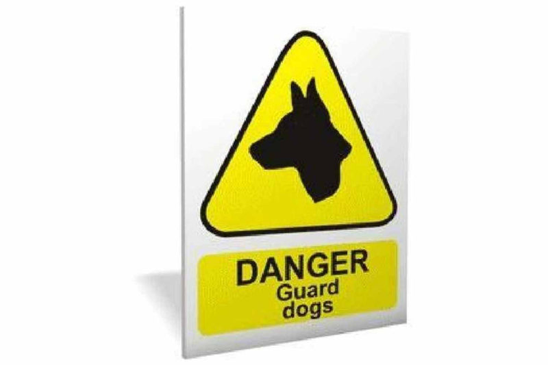 Guard Dog Sign - Health & Safety Signs High Quality Interior & Exterio ...